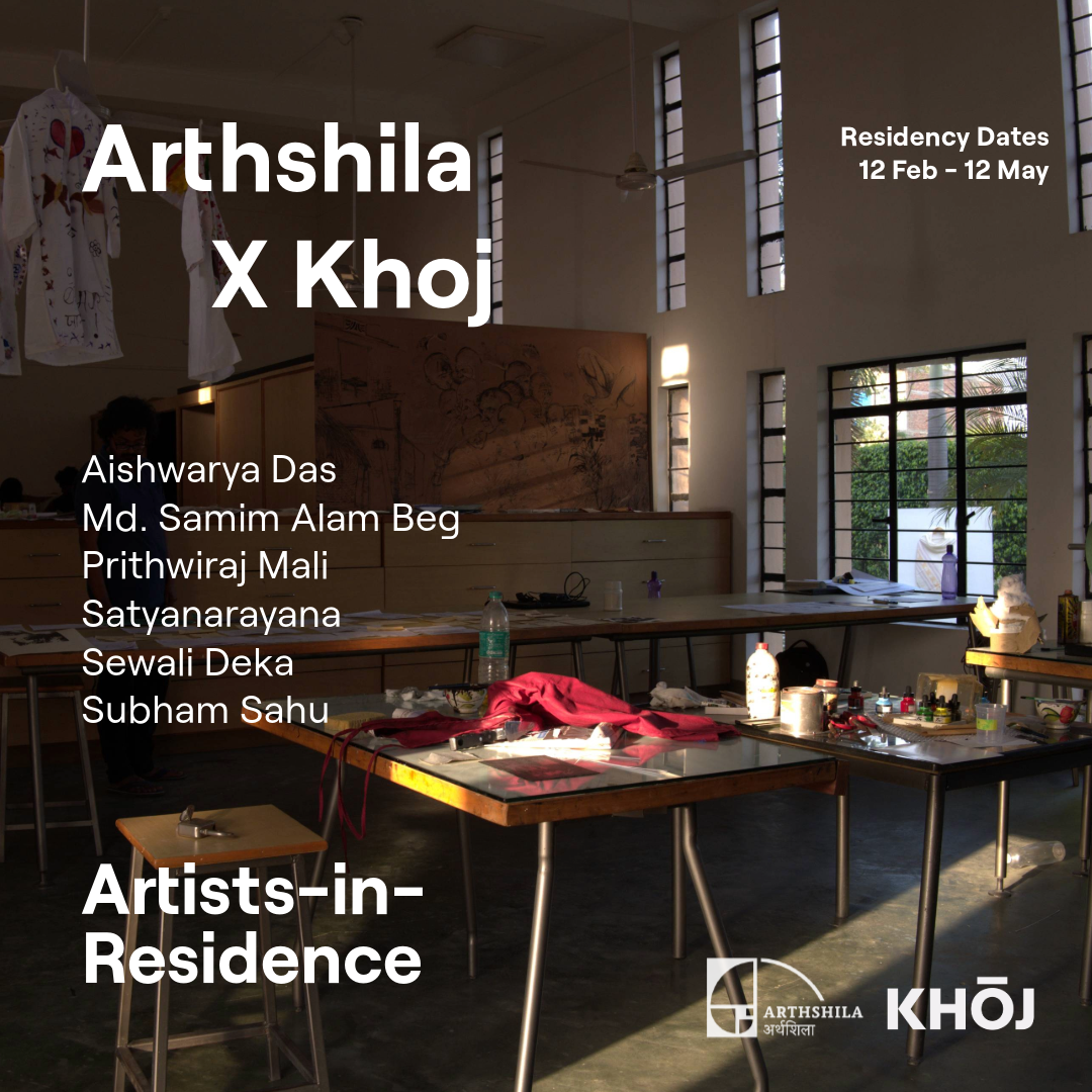 Arthshila X Khoj Artist Residency 2024 - Khoj
